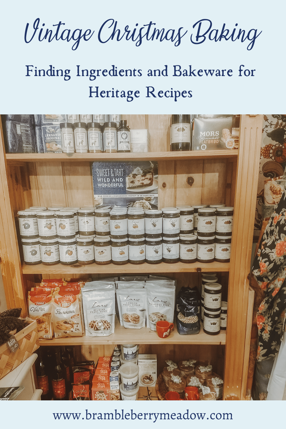 Vintage Christmas Baking Preparation - Brambleberry Meadow